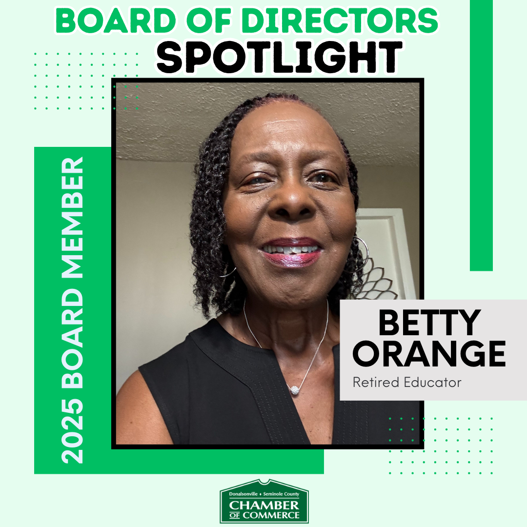 Meet the Chamber Board: 2025 Board Member Betty Orange – Donalsonville ...